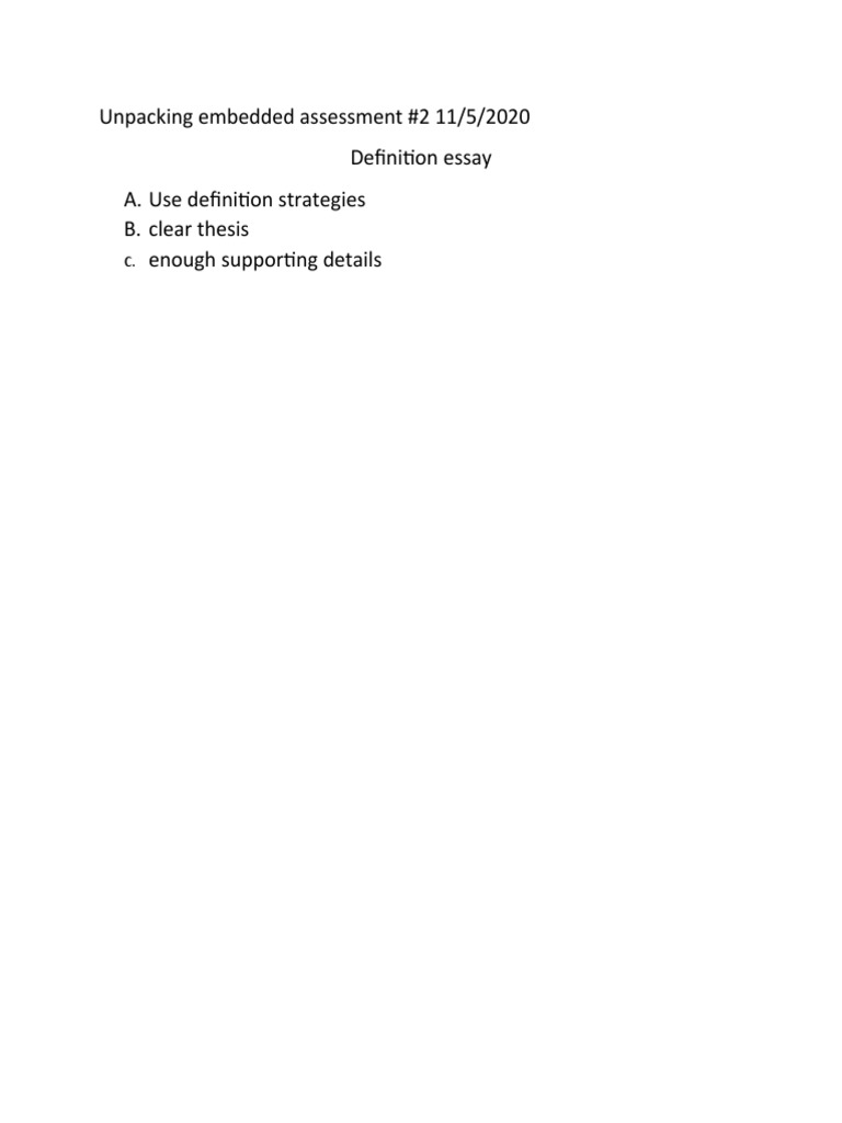 Unpacking Embedded Assessment #2 11/5/2020 Definition Essay A. Use ...