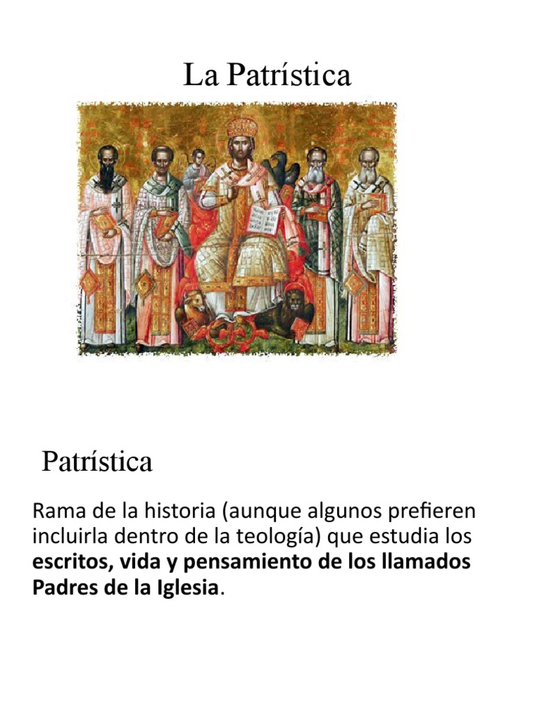 La Patrística | PDF | Padres de la iglesia | Cristianismo antiguo