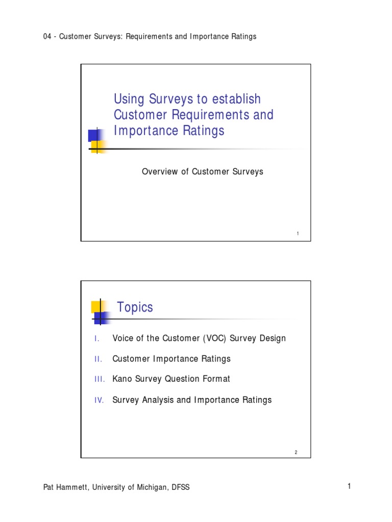 Using Surveys To Establish Customer Requirements and Importance Ratings ...