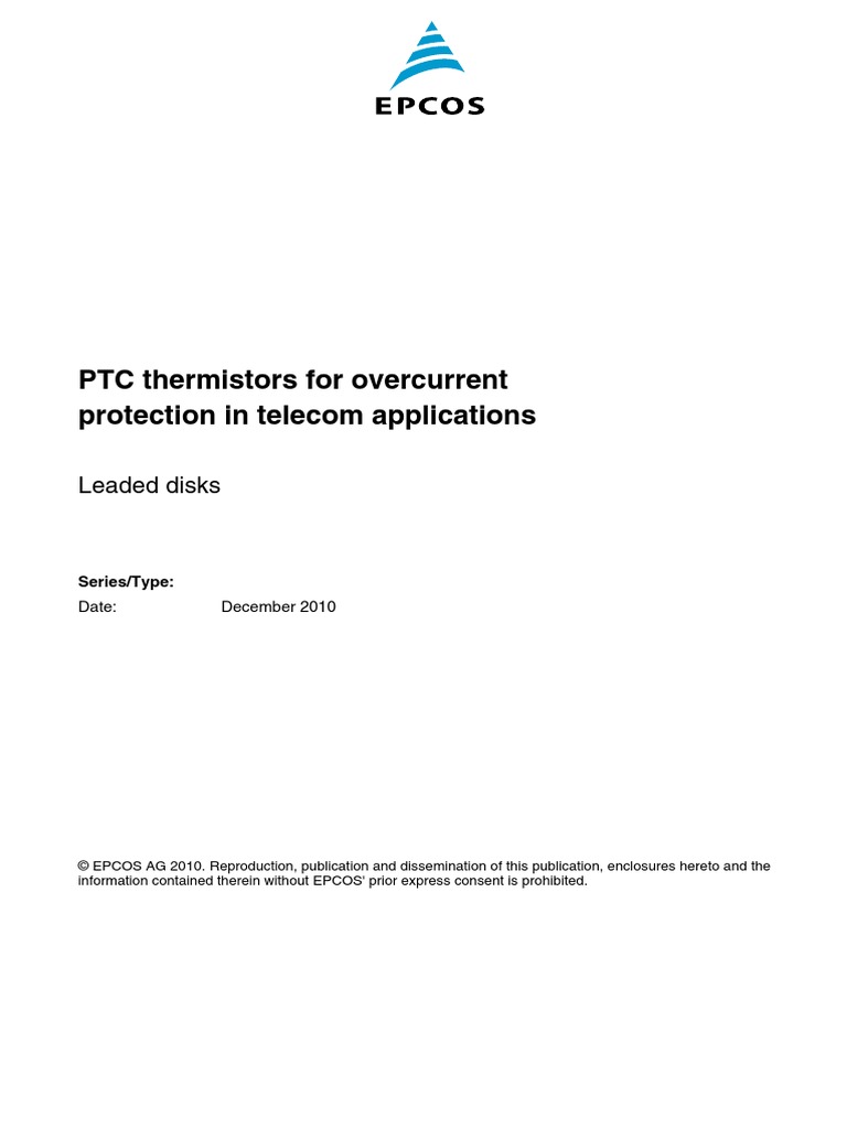 PTC Thermistors For Overcurrent Protection in Telecom Applications ...