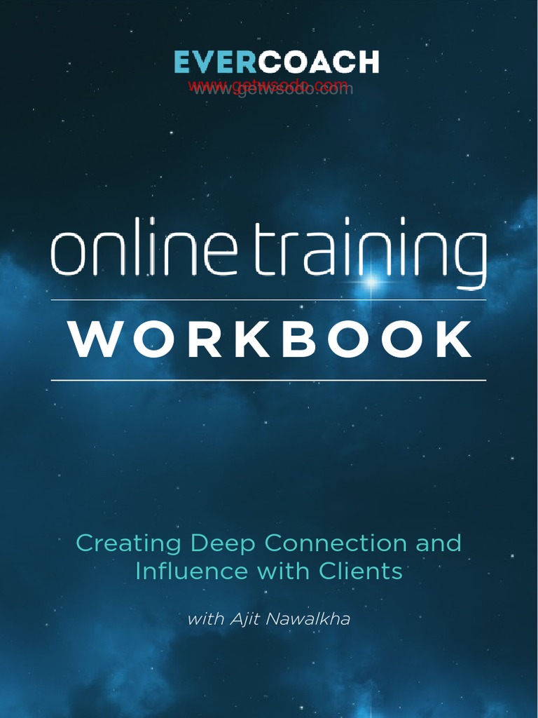 Workbook: Creating Deep Connection and Influence With Clients | PDF
