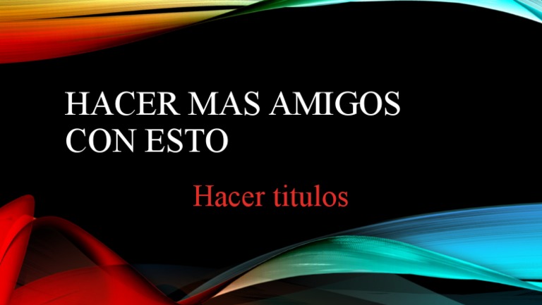 Hacer Mas Amigos | PDF