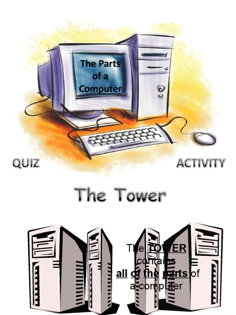 The Parts Ofa Computer | PDF