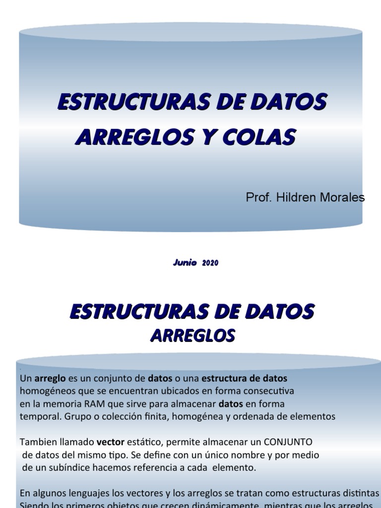 Clase 2 ESTRUCTURAS DE DATOS ARREGLOS y COLAS | PDF | Estructura de ...