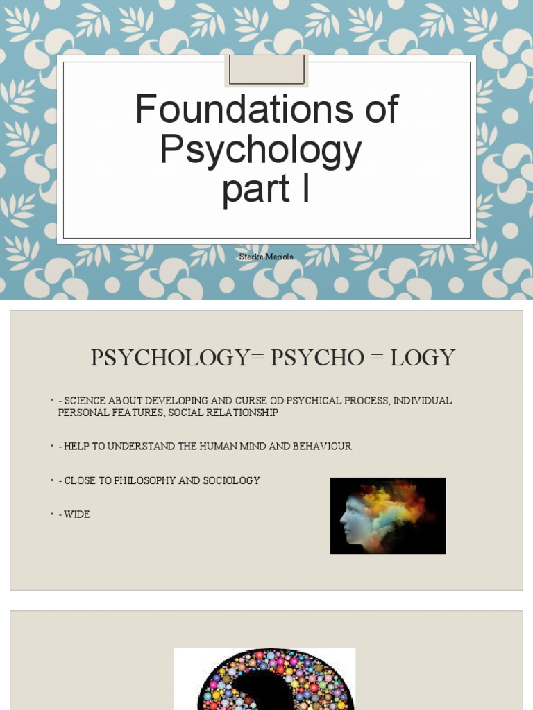 Foundations of Psychology Part I | PDF | Psychology | Psychoanalysis