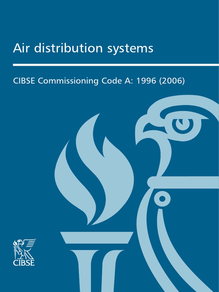 CIBSE Commissioning Code A - Air Distribution Systems (1996 Confirmed ...
