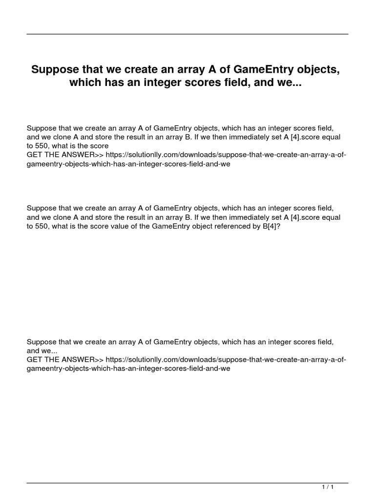 Suppose That We Create An Array A of Gameentry Objects Which Has An ...