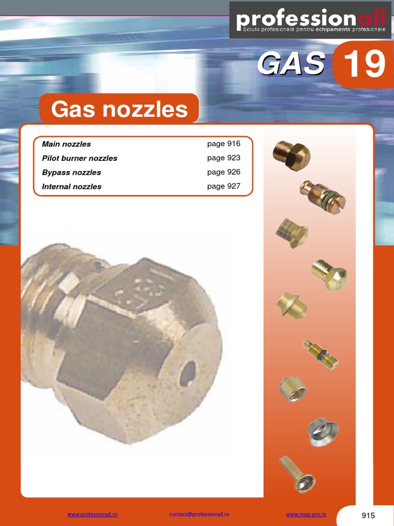 Gas Nozzles: Main Nozzles Pilot Burner Nozzles Bypass Nozzles Internal ...