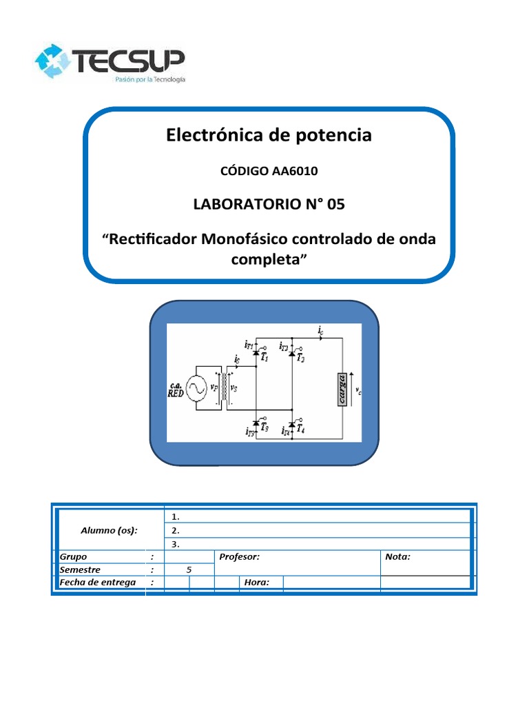 Lab05 - Rectificador Onda Completa Controlado | PDF | Rectificador | Corriente eléctrica