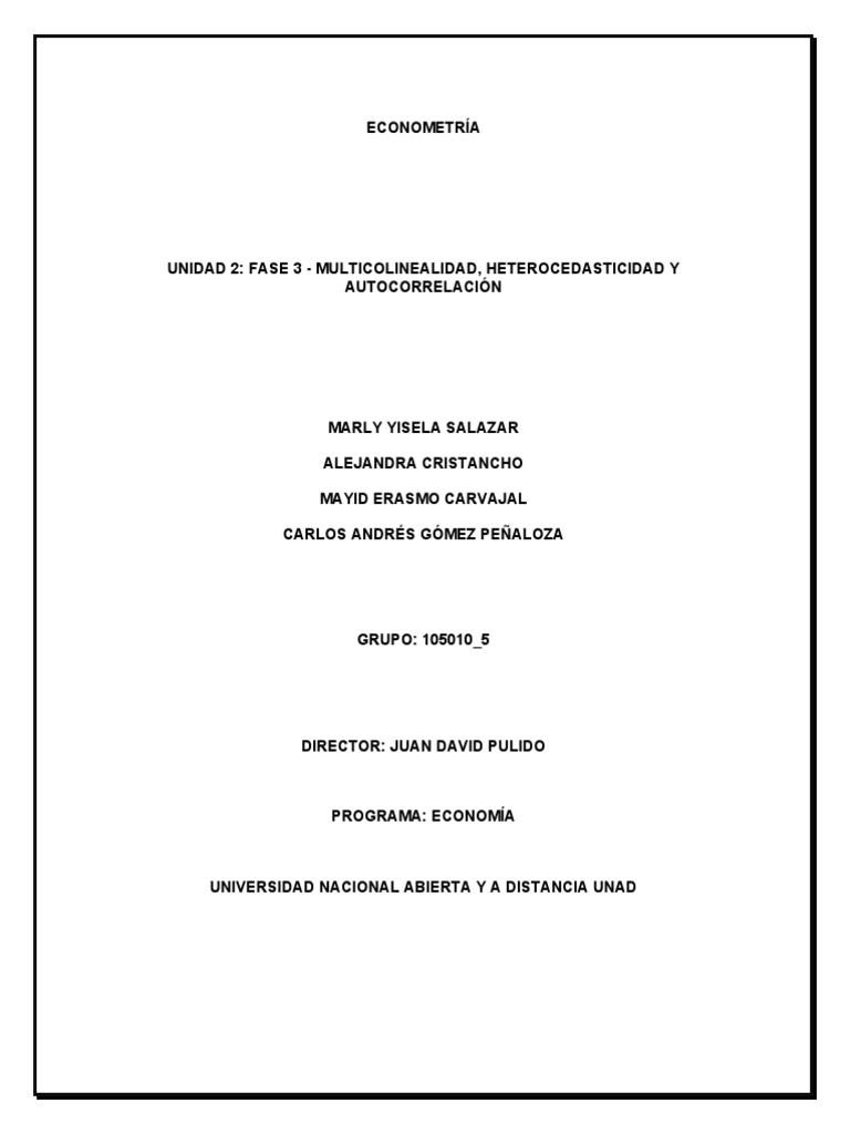 5 - Unidad2 - Fase3. MULTICOLINEALIDAD, HETEROCEDASTICIDAD Y AUTOCORRELACIÓN | PDF | Econometría ...