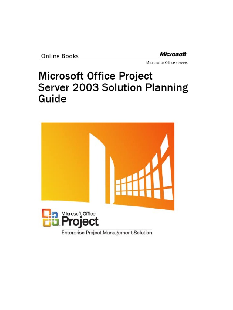 Project Server 2003 Solution Planning Guide | PDF | Share Point ...