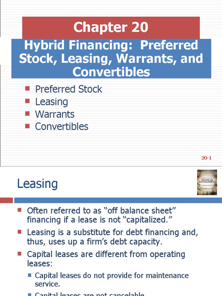 Hybrid Financing, Preferred Stock, Leasing, Warrants and Convertibles ...