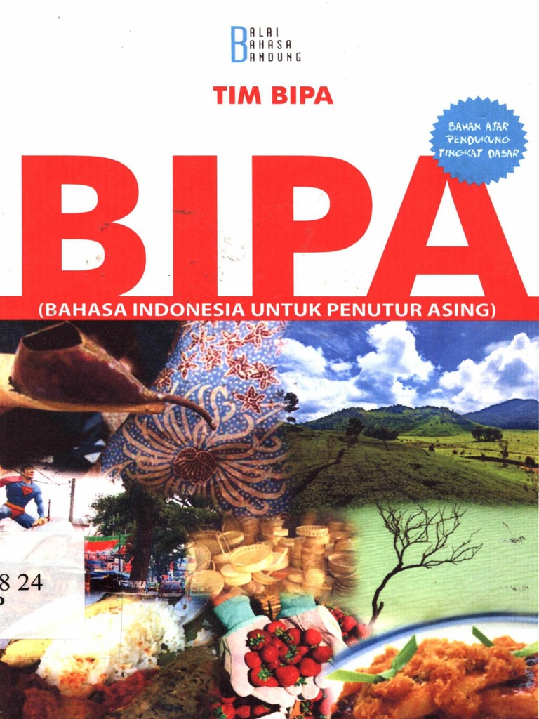 Bahasa Indonesia Untuk Penutur Asing BIPA | PDF