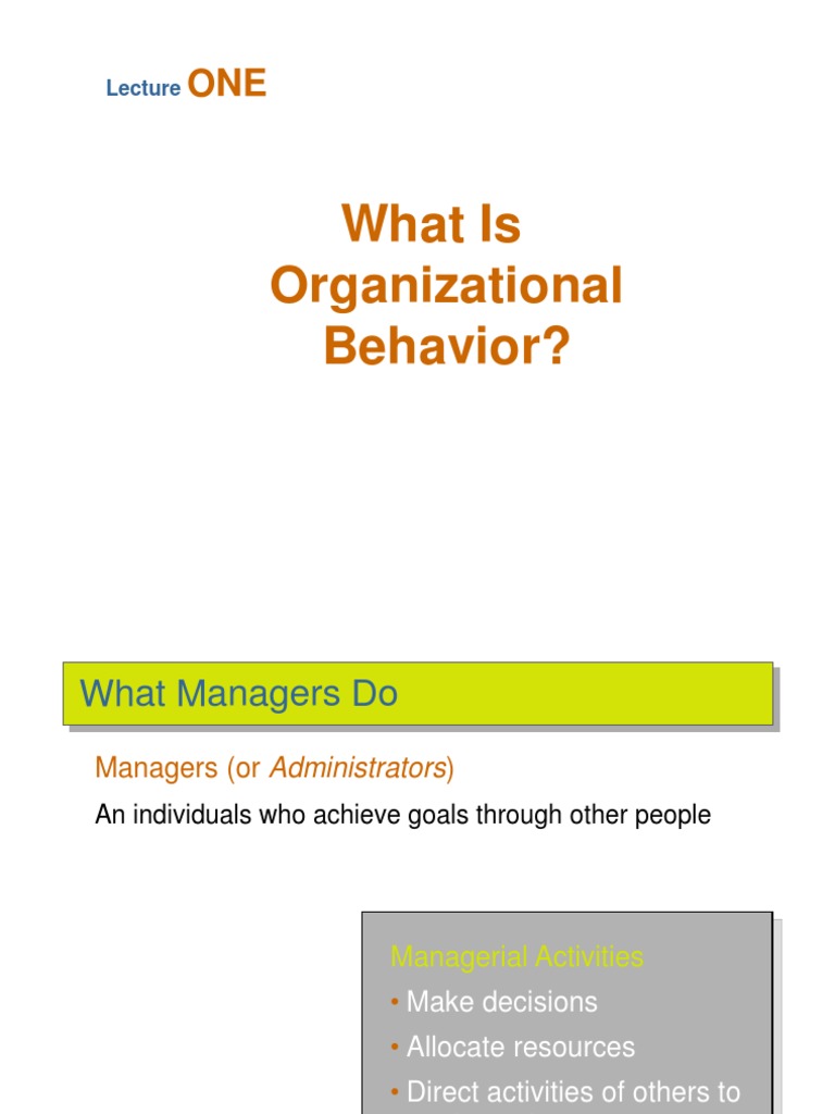 What Is Organizational Behavior? | PDF | Goal | Organizational Behavior