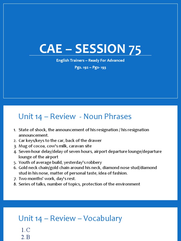Cae - Session 75: English Trainers - Ready For Advanced Pgs. 192 - Pgs ...