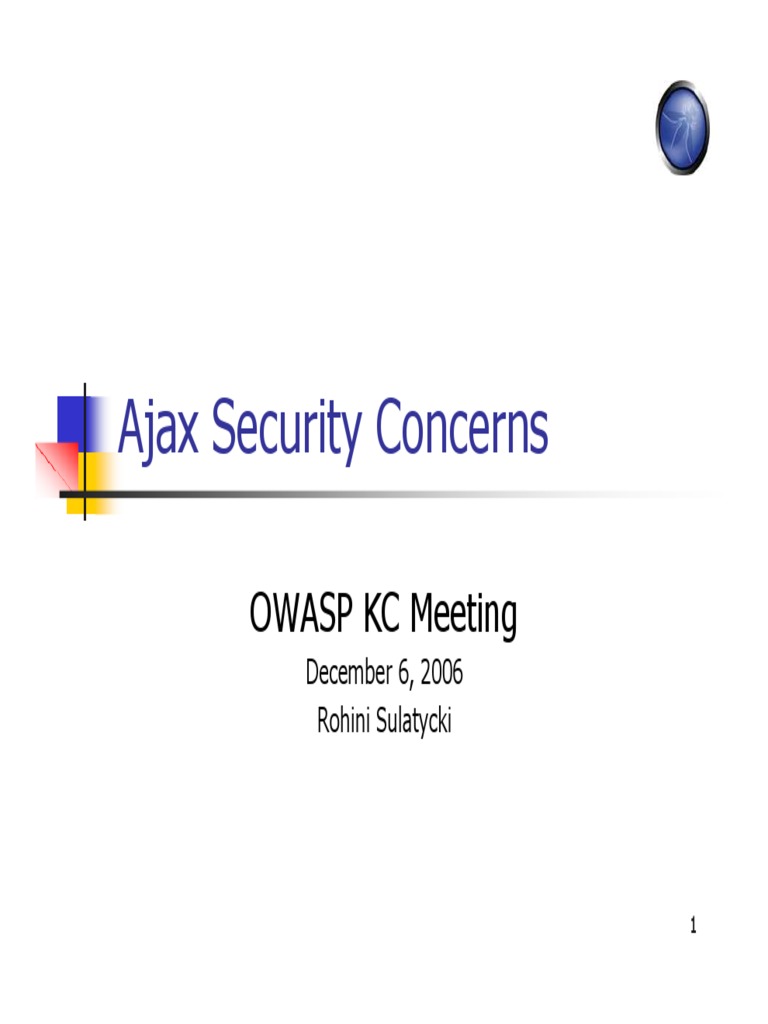 KC Dec2006 Ajax Security Concerns PDF | PDF | Ajax (Programming) | Java ...