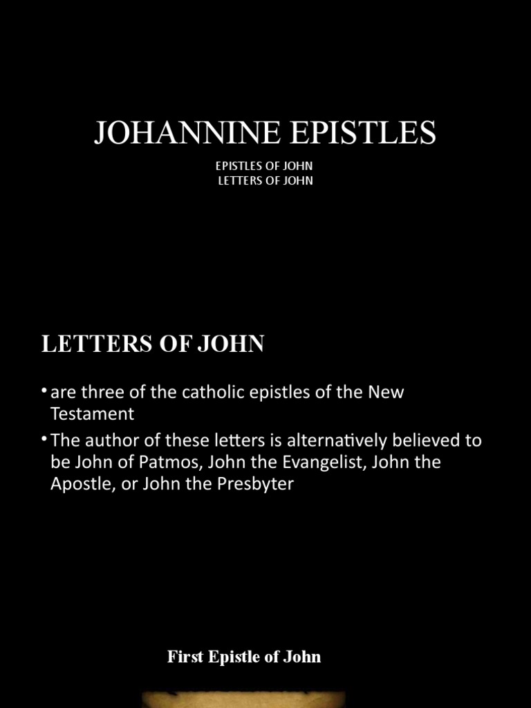 Johannine Epistles: Epistles of John Letters of John | PDF