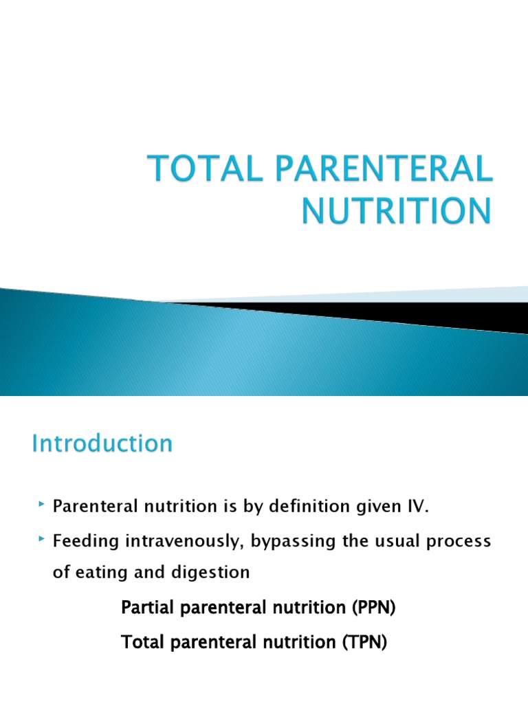 TPN | PDF | Intravenous Therapy | Nutrition