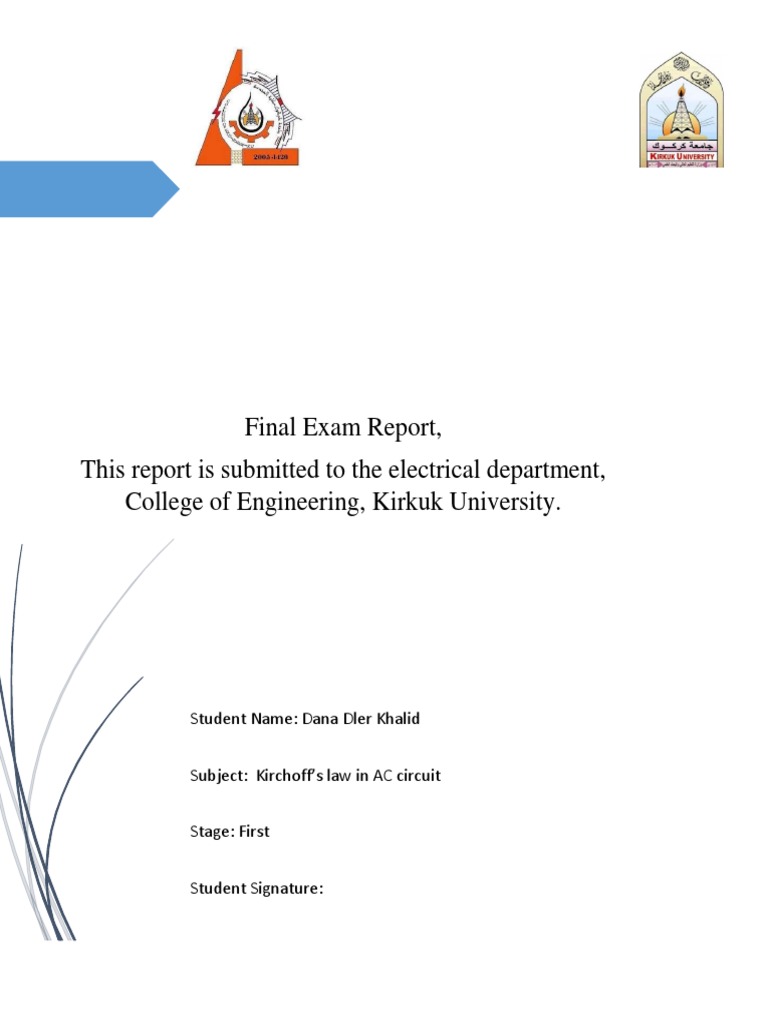 Final Exam Report, This Report Is Submitted To The Electrical ...