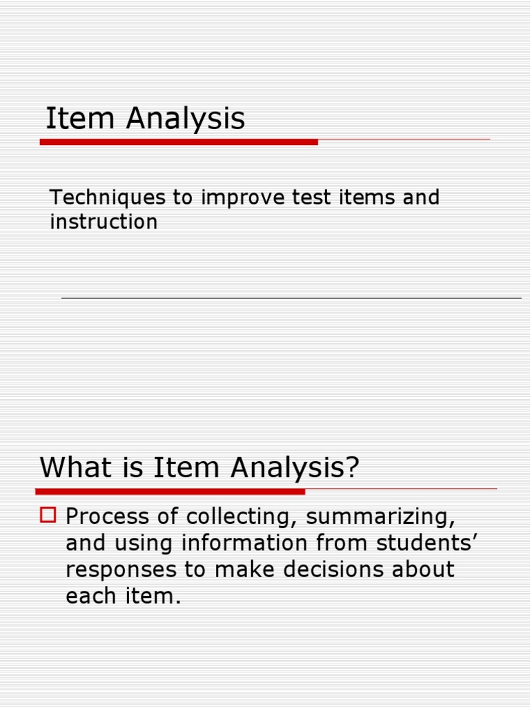 Item Analysis: Techniques To Improve Test Items and Instruction | PDF ...