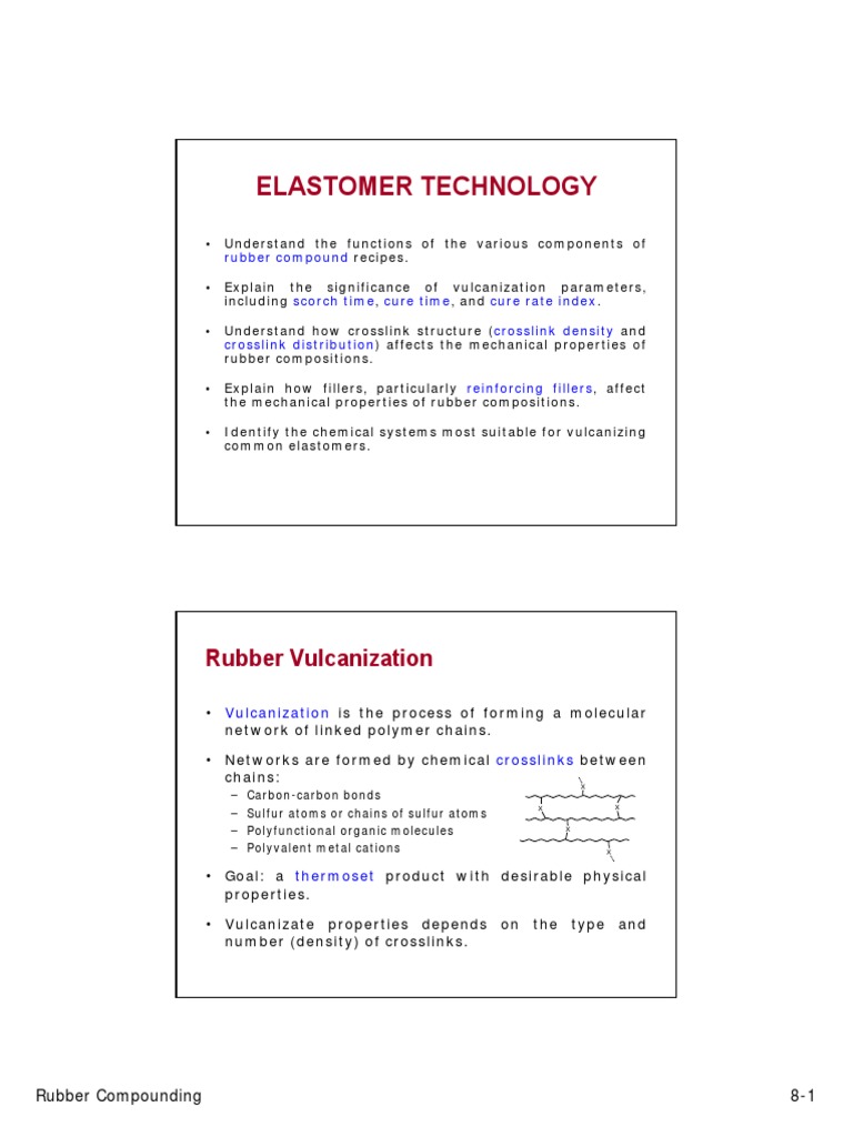 Elastomer Technology: Rubber Vulcanization | PDF | Cross Link | Elastomer