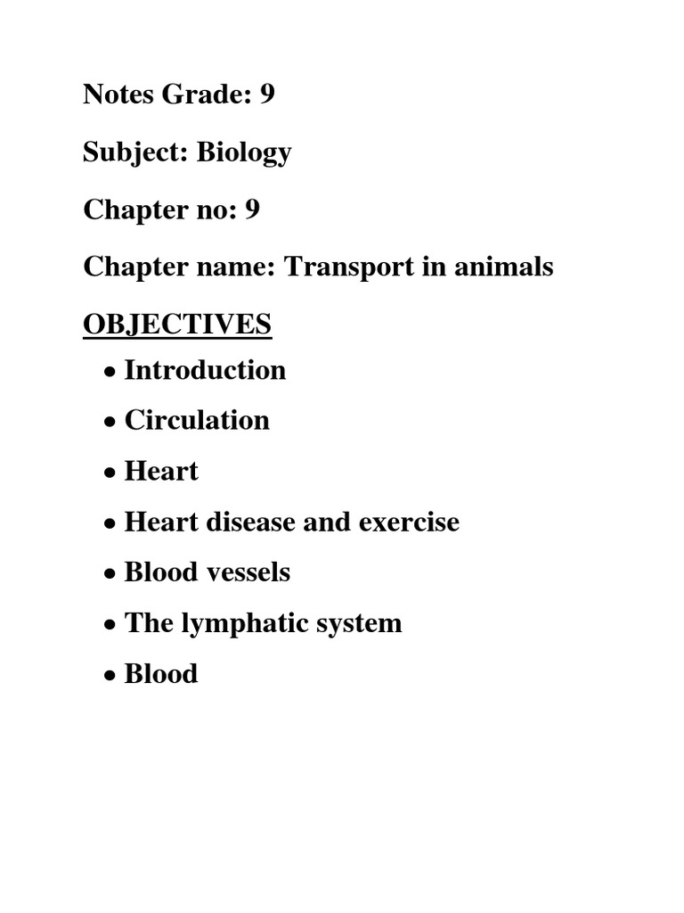 Notes Grade: 9 Subject: Biology Chapter No: 9 Chapter Name: Transport ...