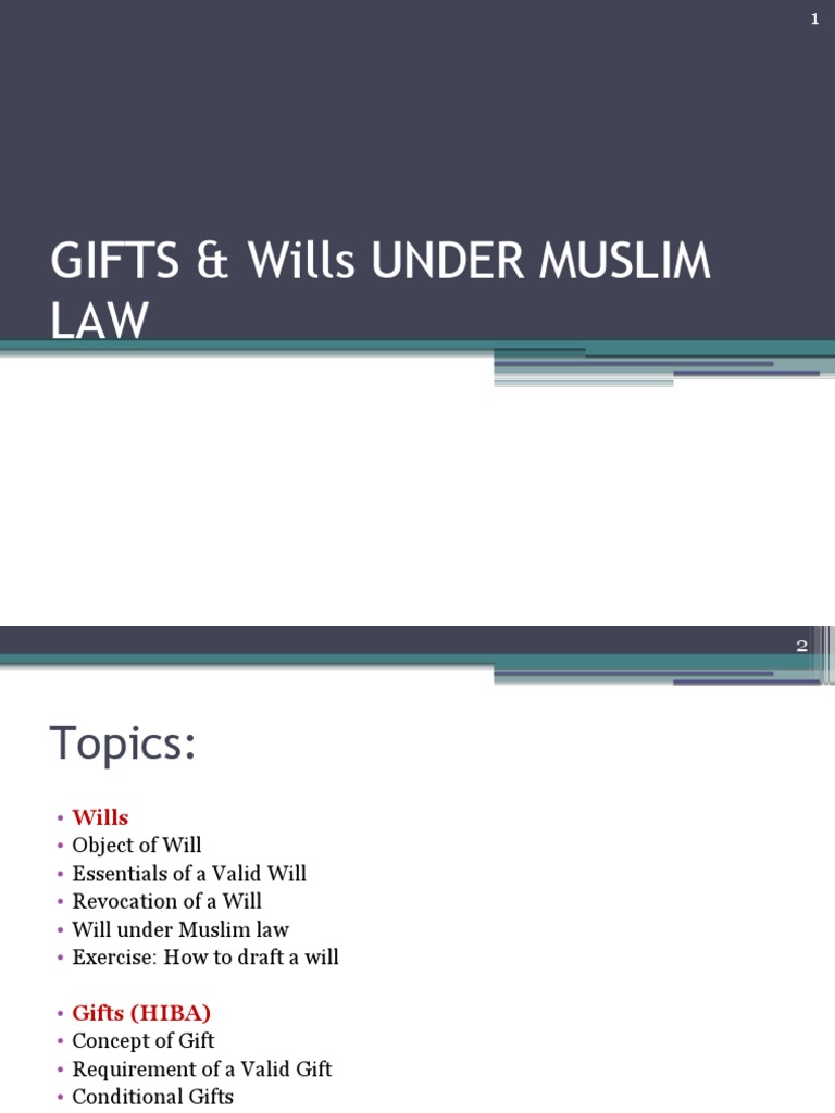 Week 8-9 Gifts and Wills Under Muslim Law - FLIISM | PDF | Will And ...