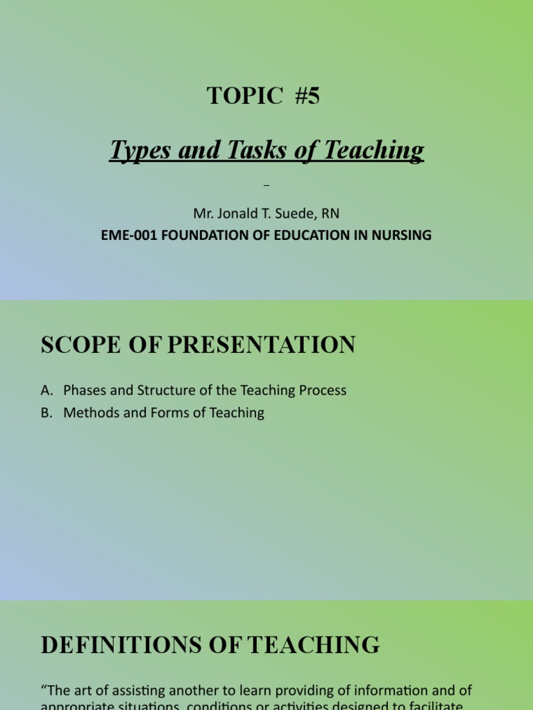 Topic #5: Types and Tasks of Teaching | PDF | Lecture | Teachers