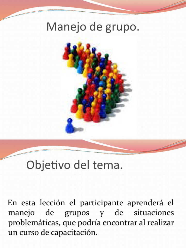 Tema Ii - 1 Manejo de Grupos | PDF | Conceptos psicologicos | Ciencias ...
