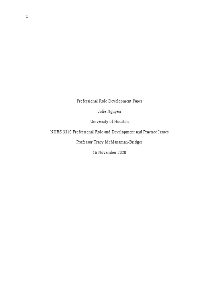 Professional Role Development Paper - Final 1 | PDF | Nursing | Patient ...