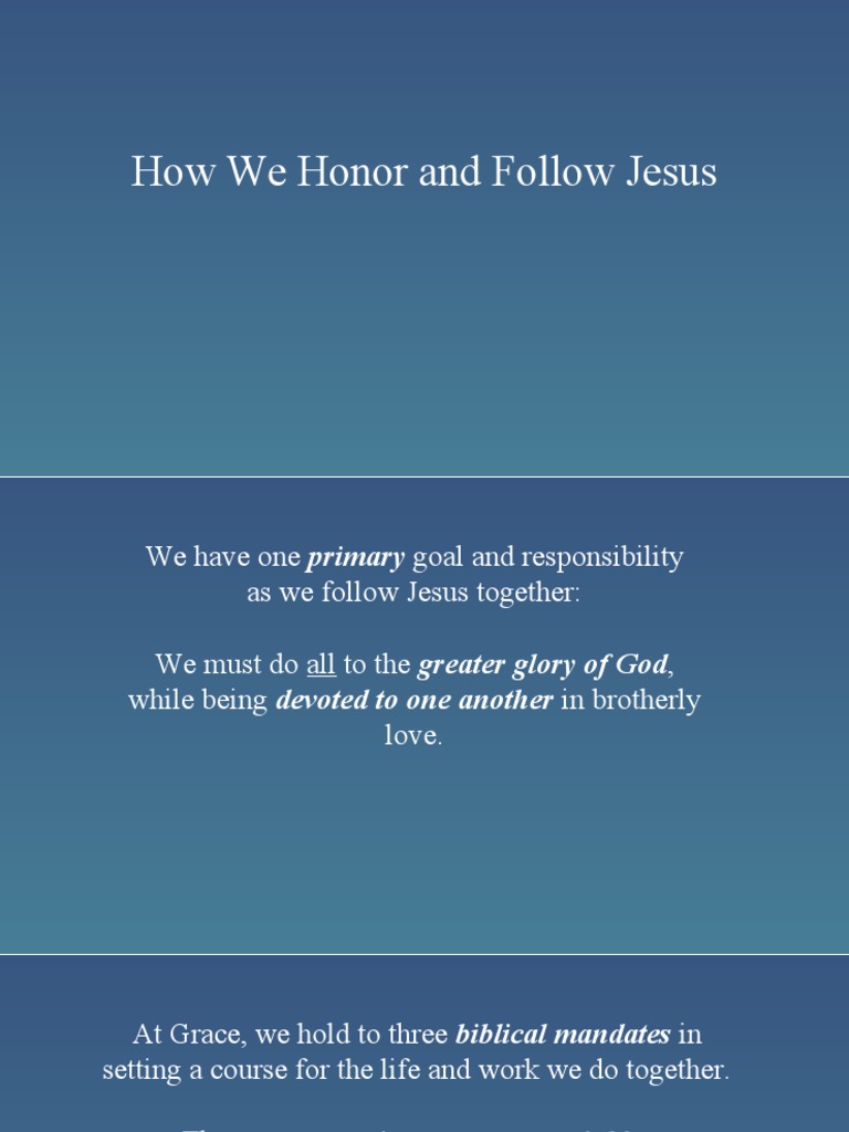 How We Honor and Follow Jesus (Sermon Slides) 22nov2020 | PDF ...