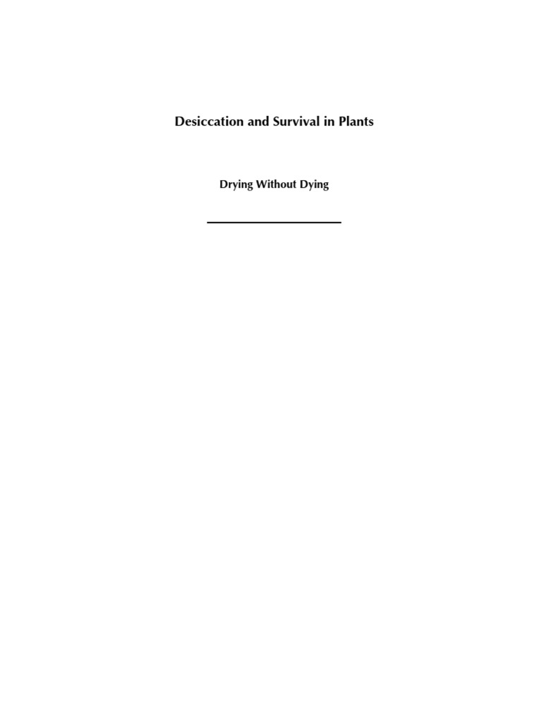 Desiccation and Survival in Plants, Drying Without Dying | PDF | Plants ...