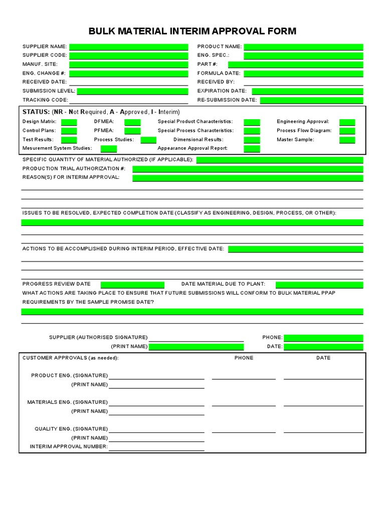 Bulk Material Interim Approval Form: STATUS: (NR - Not Required, A ...