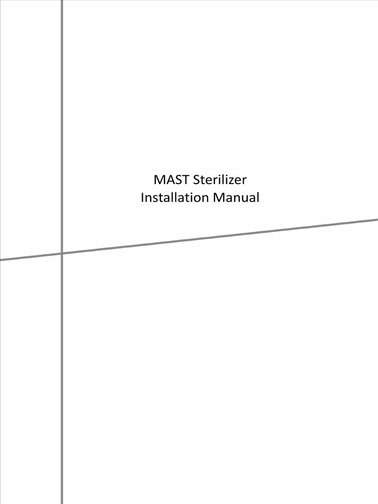 MAST Sterilizer Installation Manual | PDF | Steam | Valve