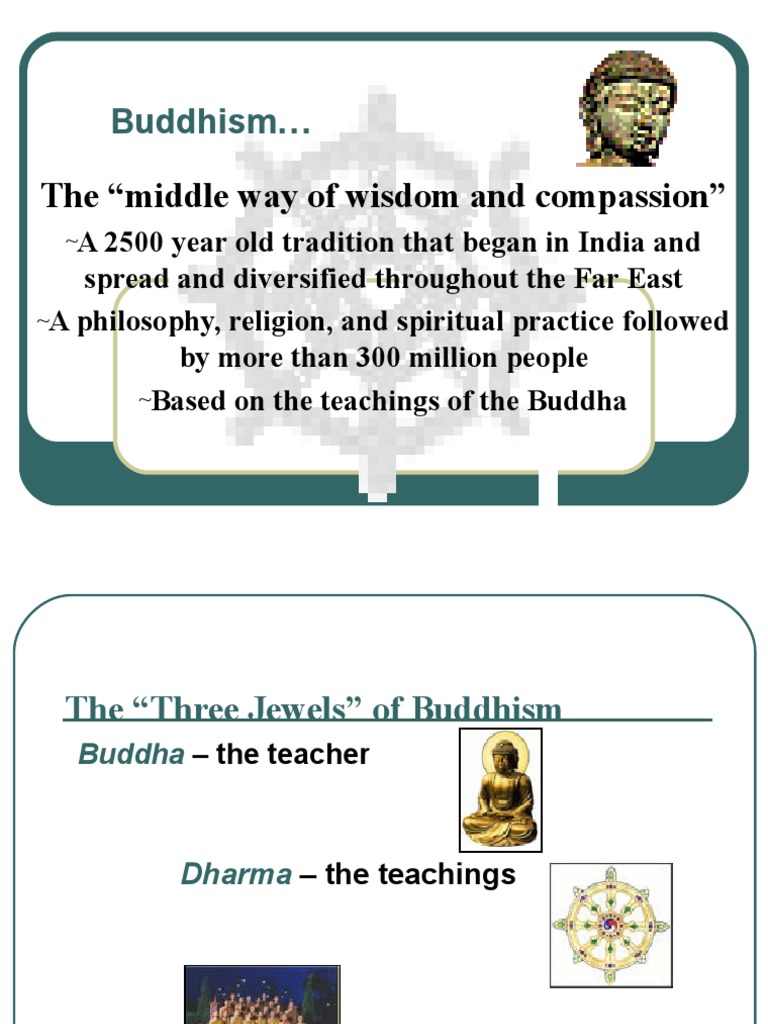 Buddhism : The "Middle Way of Wisdom and Compassion" | PDF | Gautama ...