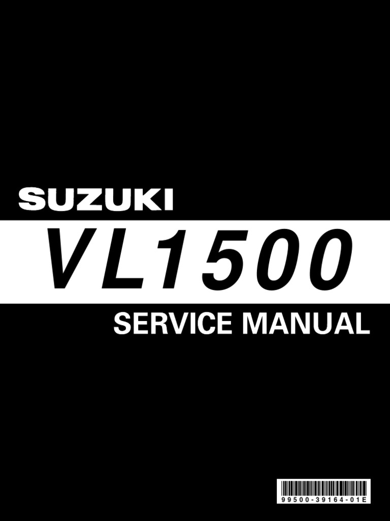 Suzuki VL1500 '98-'02 Service Manual (99500-39164-01E) | PDF | Gasoline ...