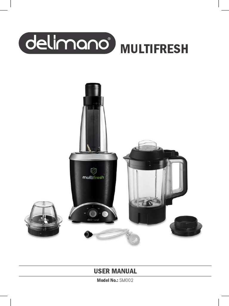 DELIMANO Multifresh | PDF | Rechargeable Battery | Food Processor