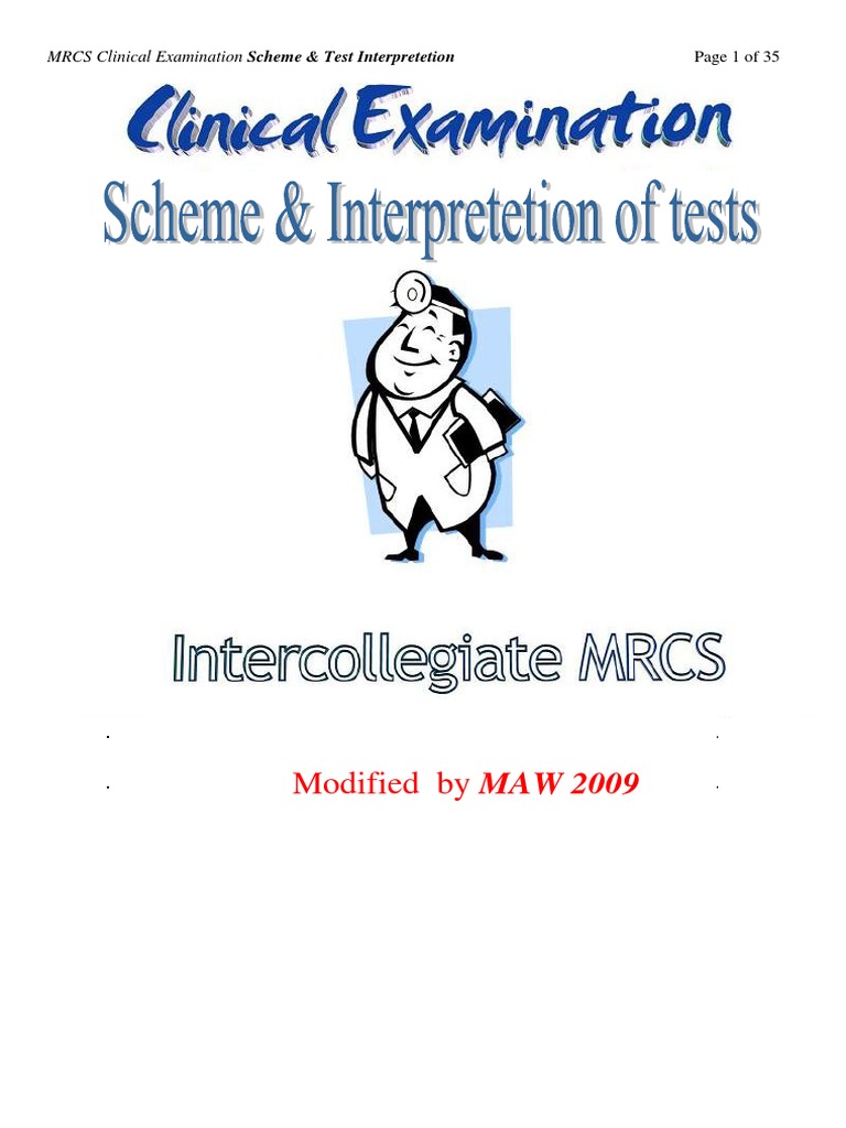 Modified by MAW 2009: MRCS Clinical Examination Scheme & Test ...