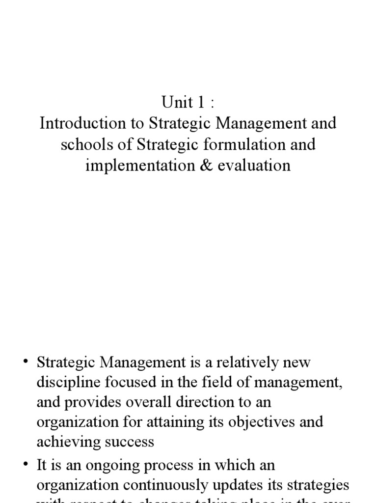 Unit 1: Introduction To Strategic Management and Schools of Strategic ...