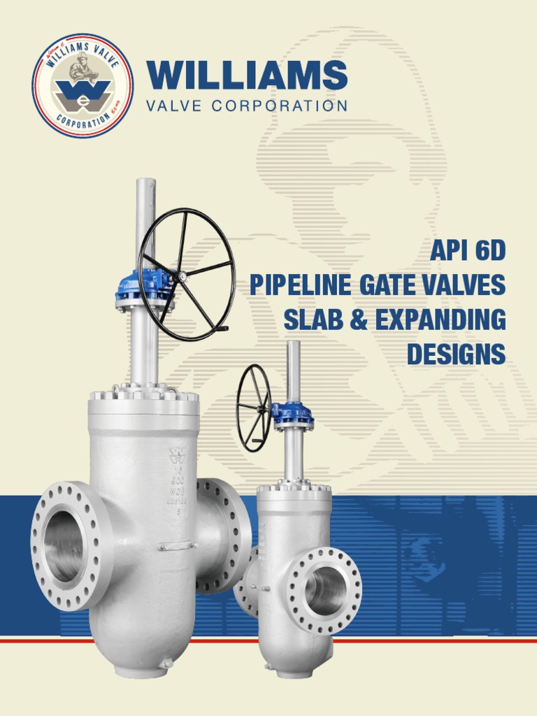 API 6D Pipeline Gate Valves Overview | PDF | Valve | Gas Technologies
