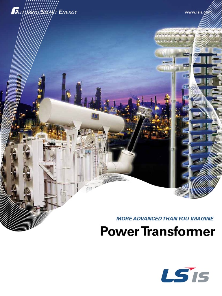 Power Transformer: More Advanced Than You Imagine | PDF | Transformer ...