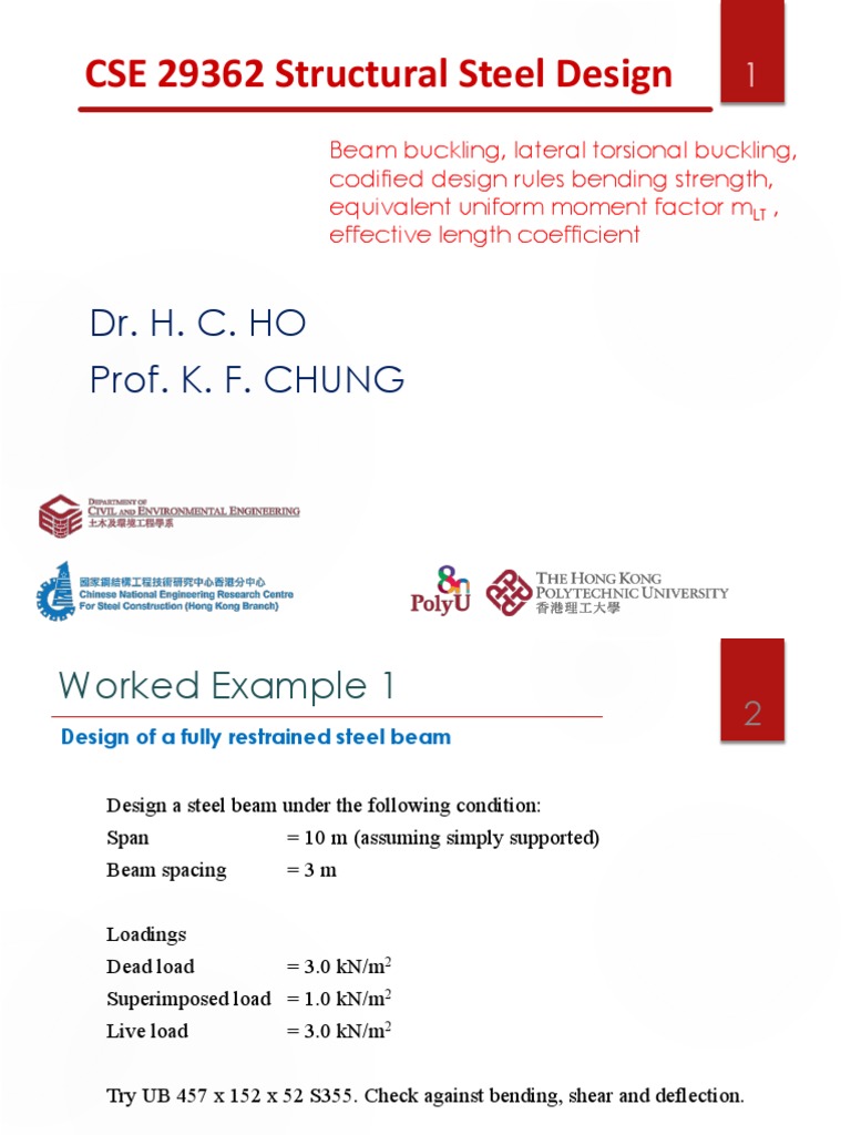 CSE 29362 Structural Steel Design: Dr. H. C. HO Prof. K. F. CHUNG | PDF ...