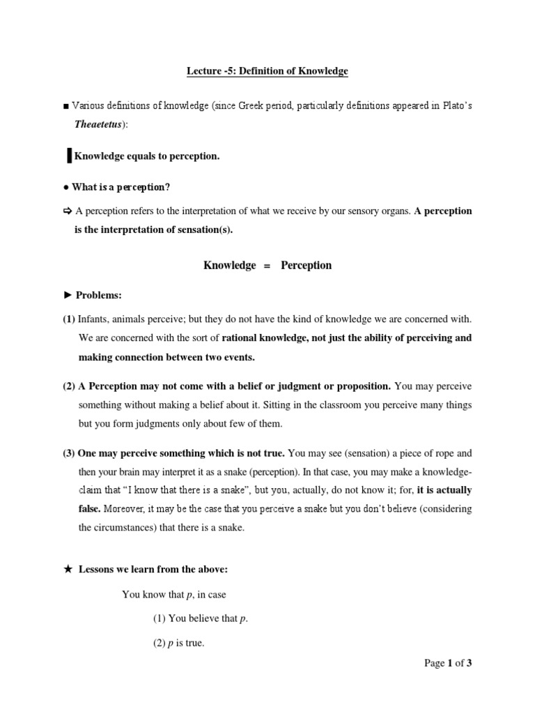 Lecture 5 - Definition of Knowledge | PDF | Epistemology | Perception