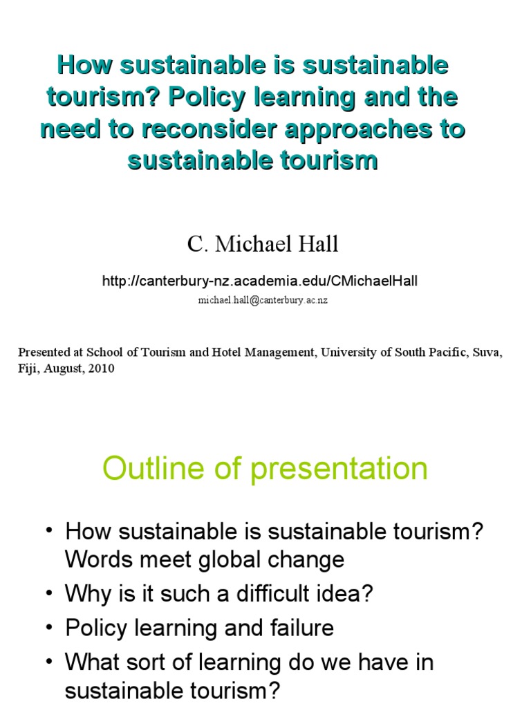 How Sustainable Is Sustainable Tourism? Policy Learning and The Need To ...