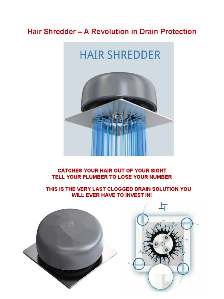 Hair Shredder - A Revolution in Drain Protection | PDF