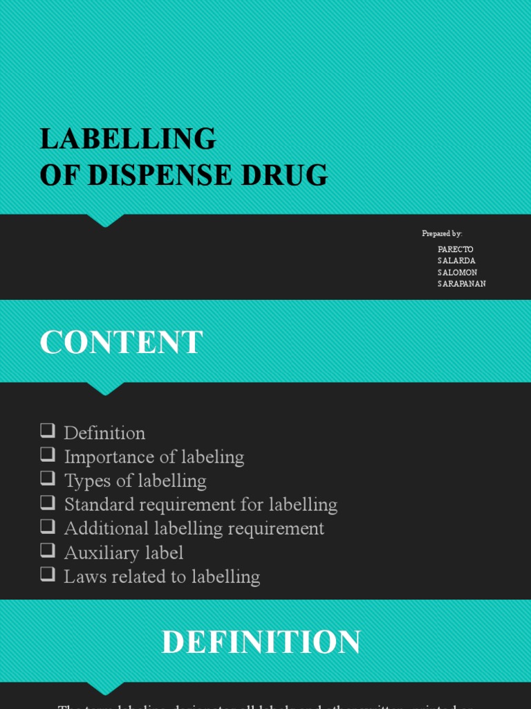 LABELLING OF DISPENSE DRUG - Group 4 | PDF | Health Care | Medicine