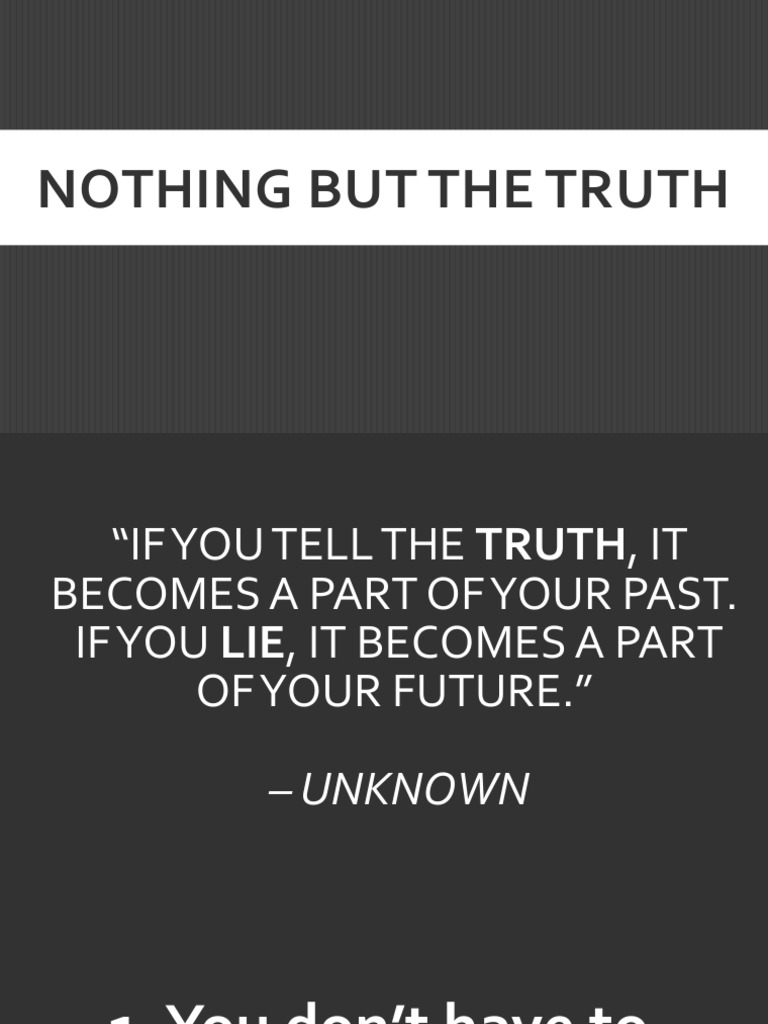 Importance of truthfulness and honesty | PDF