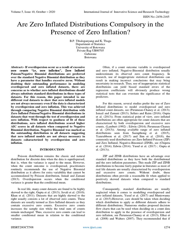 Are Zero Inflated Distributions Compulsory in The Presence of Zero ...