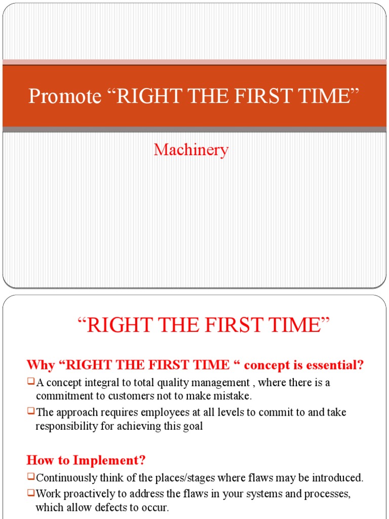 Promote "Right The First Time": Machinery | PDF
