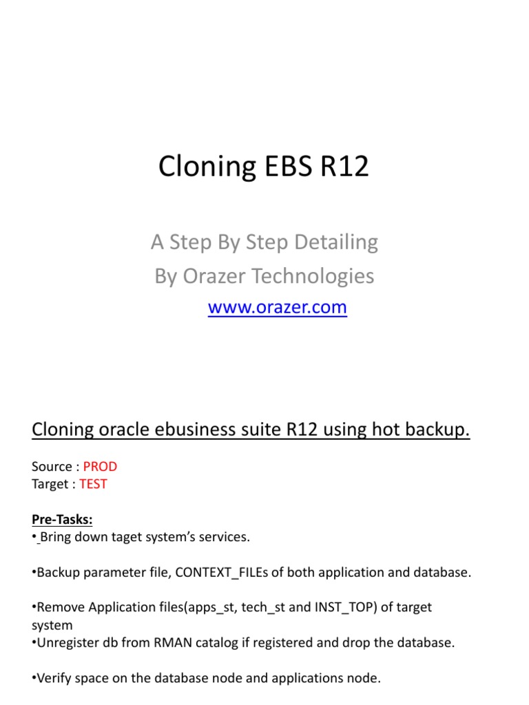 Cloning EBS R12: A Step by Step Detailing by Orazer Technologies | PDF | Backup | Databases